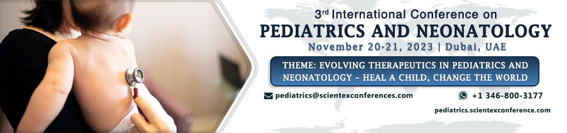 Pediatric conferences 2023 | Pediatric Conferences | Dubai | Pediatric